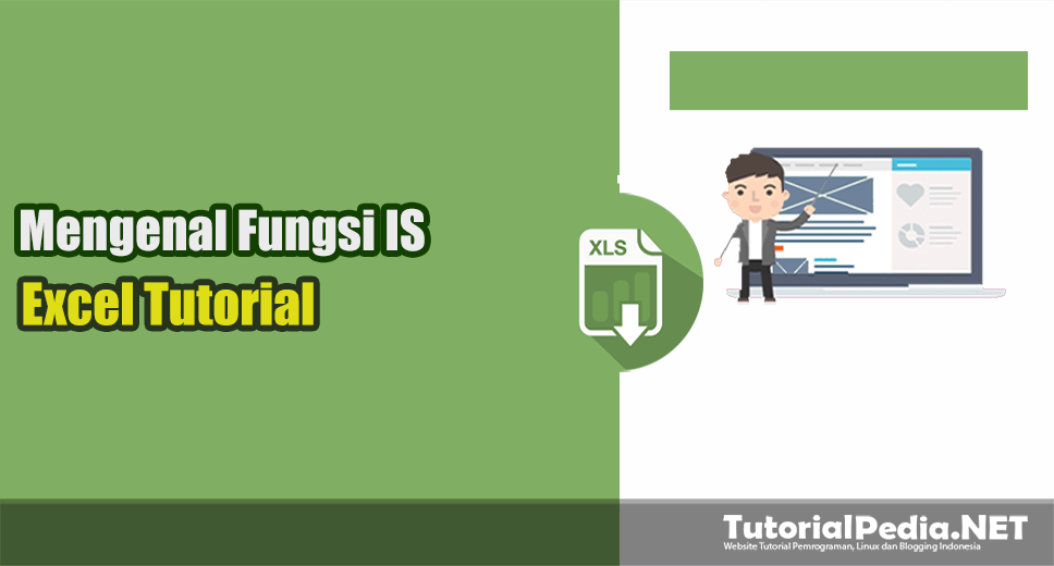 TutorialPedia.NET — Pengertian Microsoft Excel dan Fungsinya : Belajar...